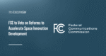 The FCC logo. The FCC will vote on proposed changes to regulatory practices to boost space innovation.