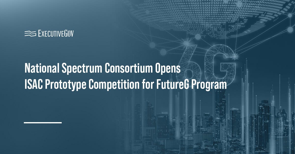 National Spectrum Consortium Opens ISAC Prototype Competition for ...